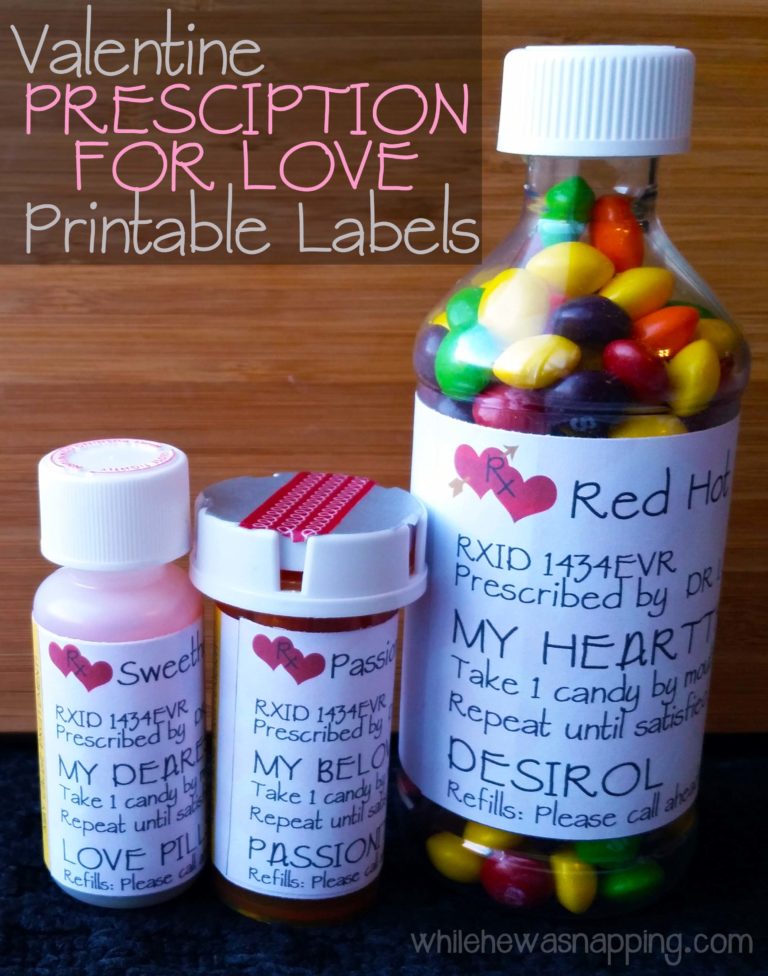 Valentine Prescription for Love Printable Labels | While He Was Napping