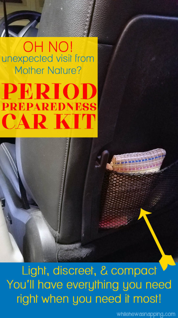 Period Preparedness Car Kit | Page 2 of 2 | While He Was Napping