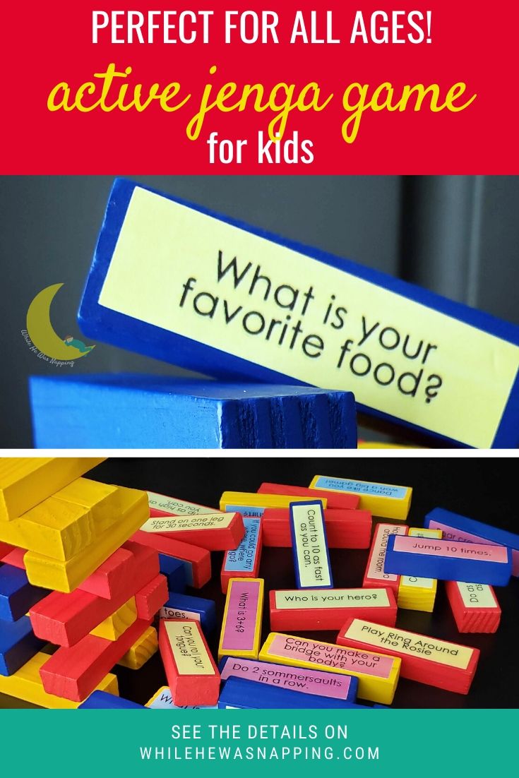 Active Jenga for Kids | While He Was Napping